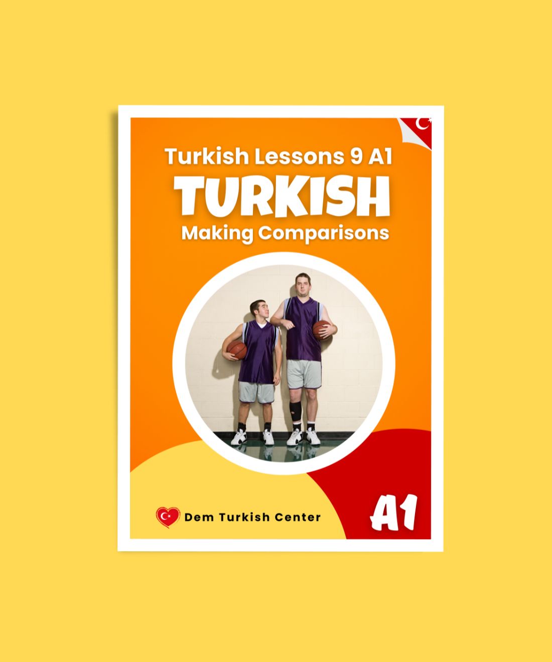 Turkish Lessons A1: Comparison in Turkish – Dem Turkish Center