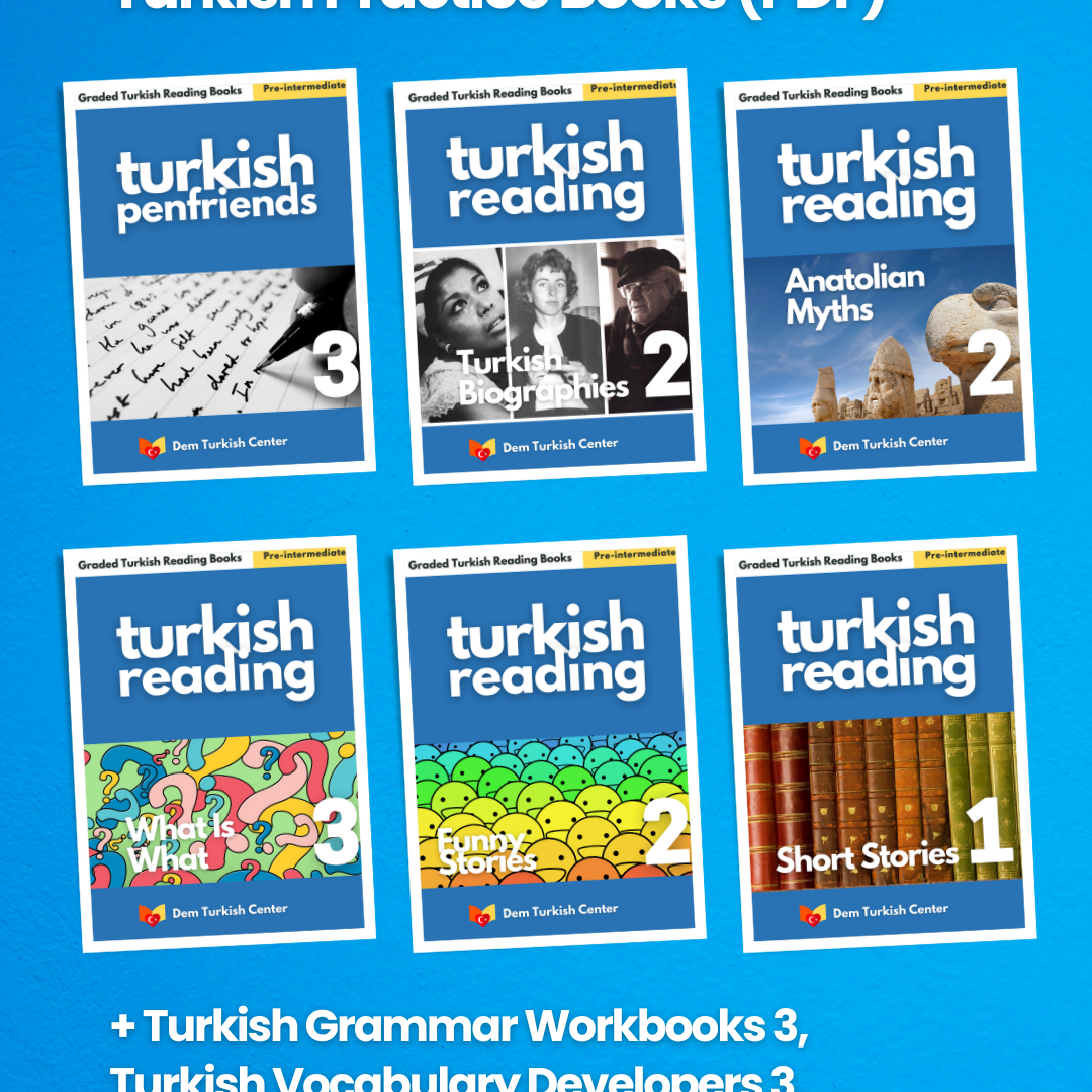 Turkish Reading Practice Course 3 PI – Dem Turkish Center