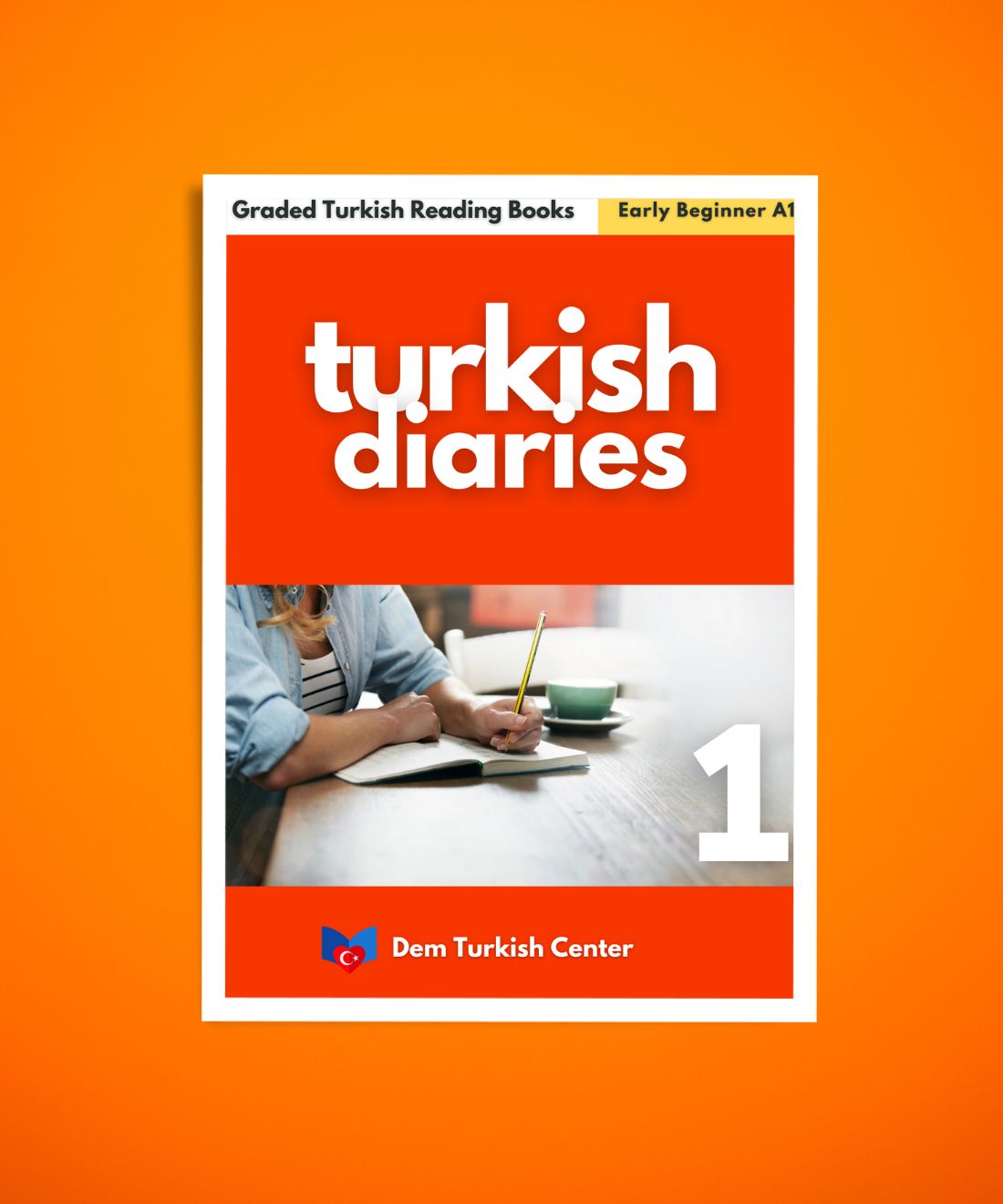 Turkish Language Books (PDF) - Turkish Diaries 1 – Dem Turkish Center