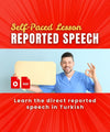 Turkish Lessons A2: Direct Reported Speech in Turkish – Dem Turkish Center