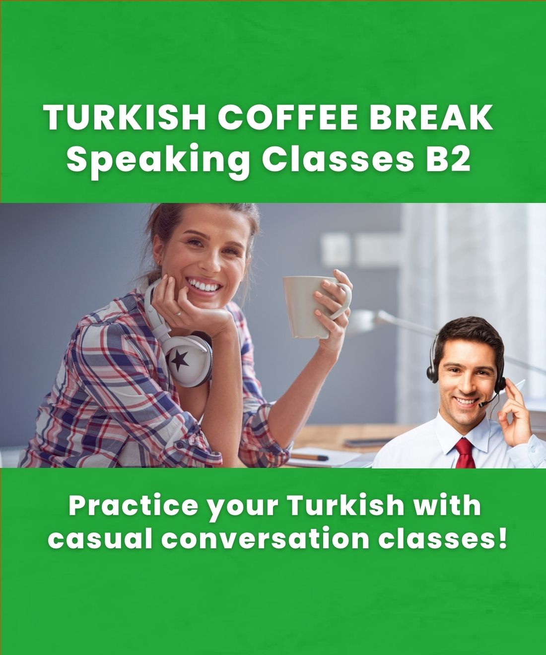 Turkish Speaking Practice Classes Online 5 B2 – Dem Turkish Center